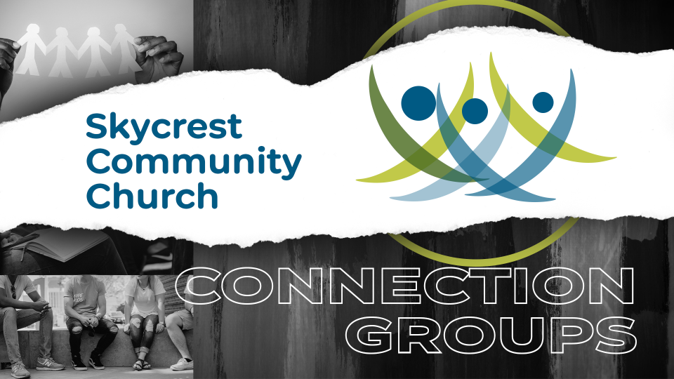 Skycrest Scoop – Skycrest Community Church