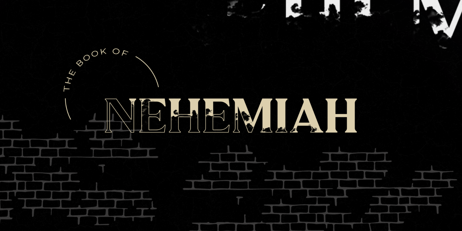 Nehemiah EP2 - Skycrest Community Church