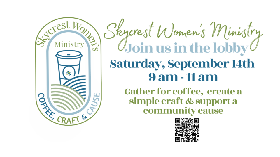 Skycrest Community Church – Make Friends – Meet Needs- Make Disciples