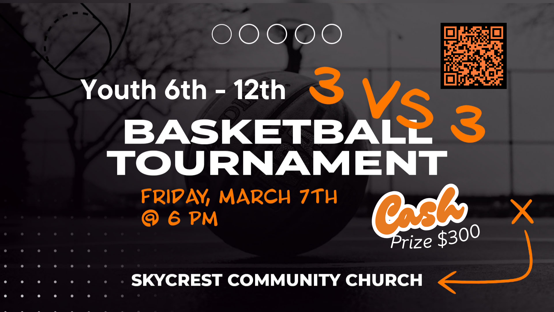 Student - 3v3 Basketball Tournament - Skycrest Community Church