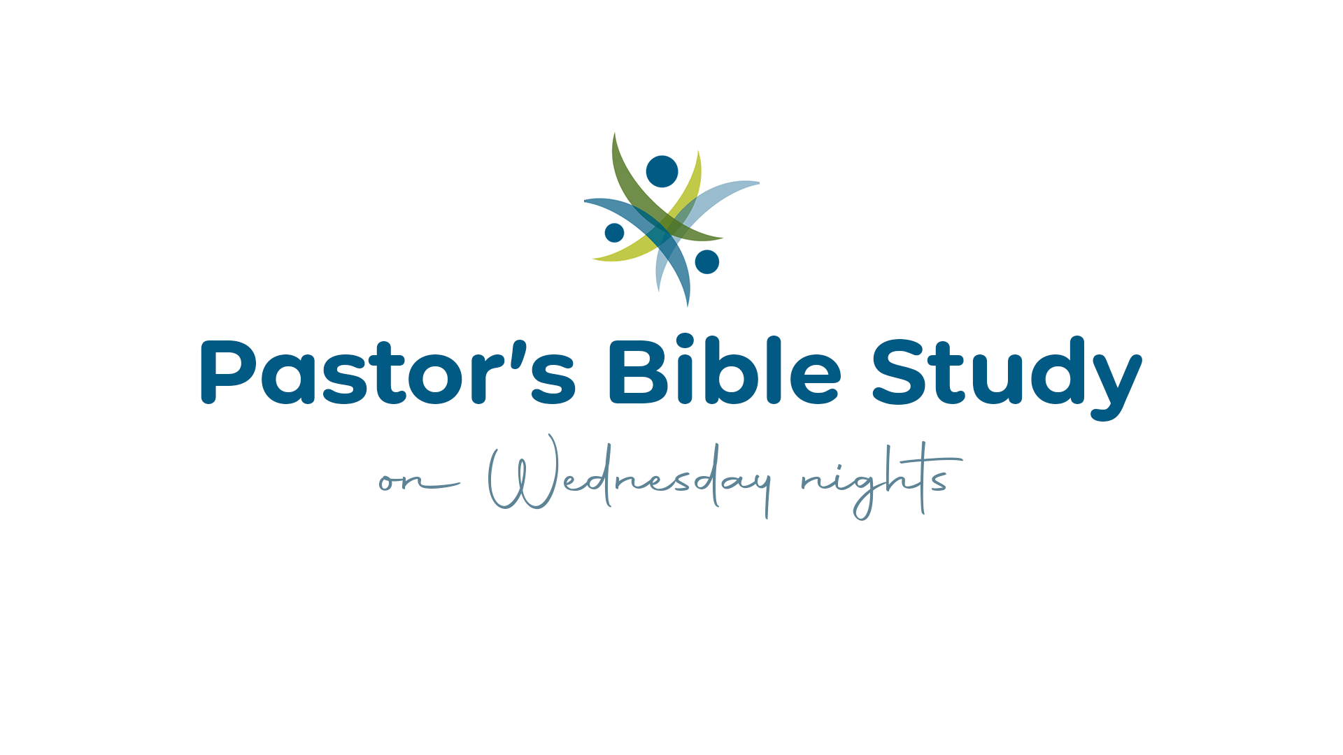 Pastor's Bible Study - Skycrest Community Church