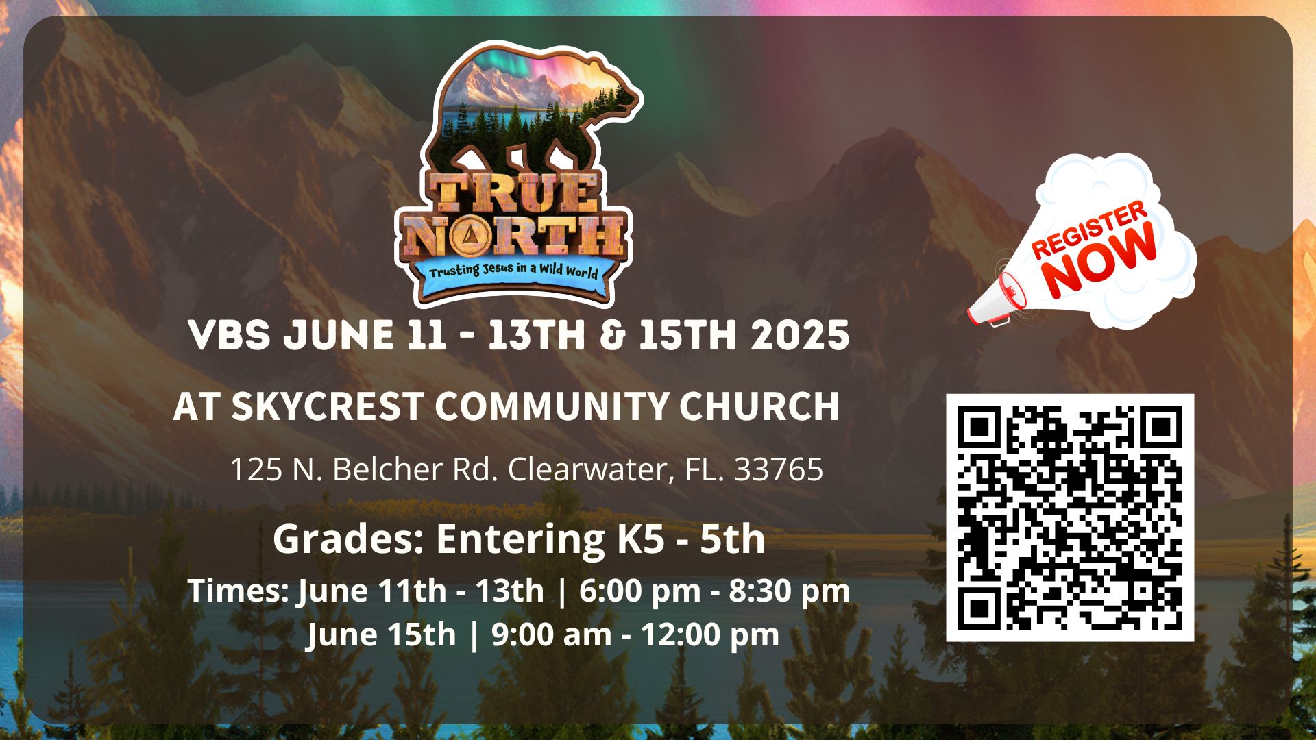 True North VBS 2025 - Skycrest Community Church